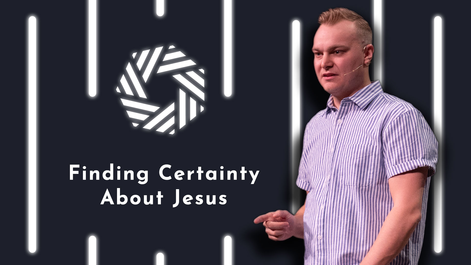 Finding Certainty About Jesus - Mountaintop Church - Mountaintop Church