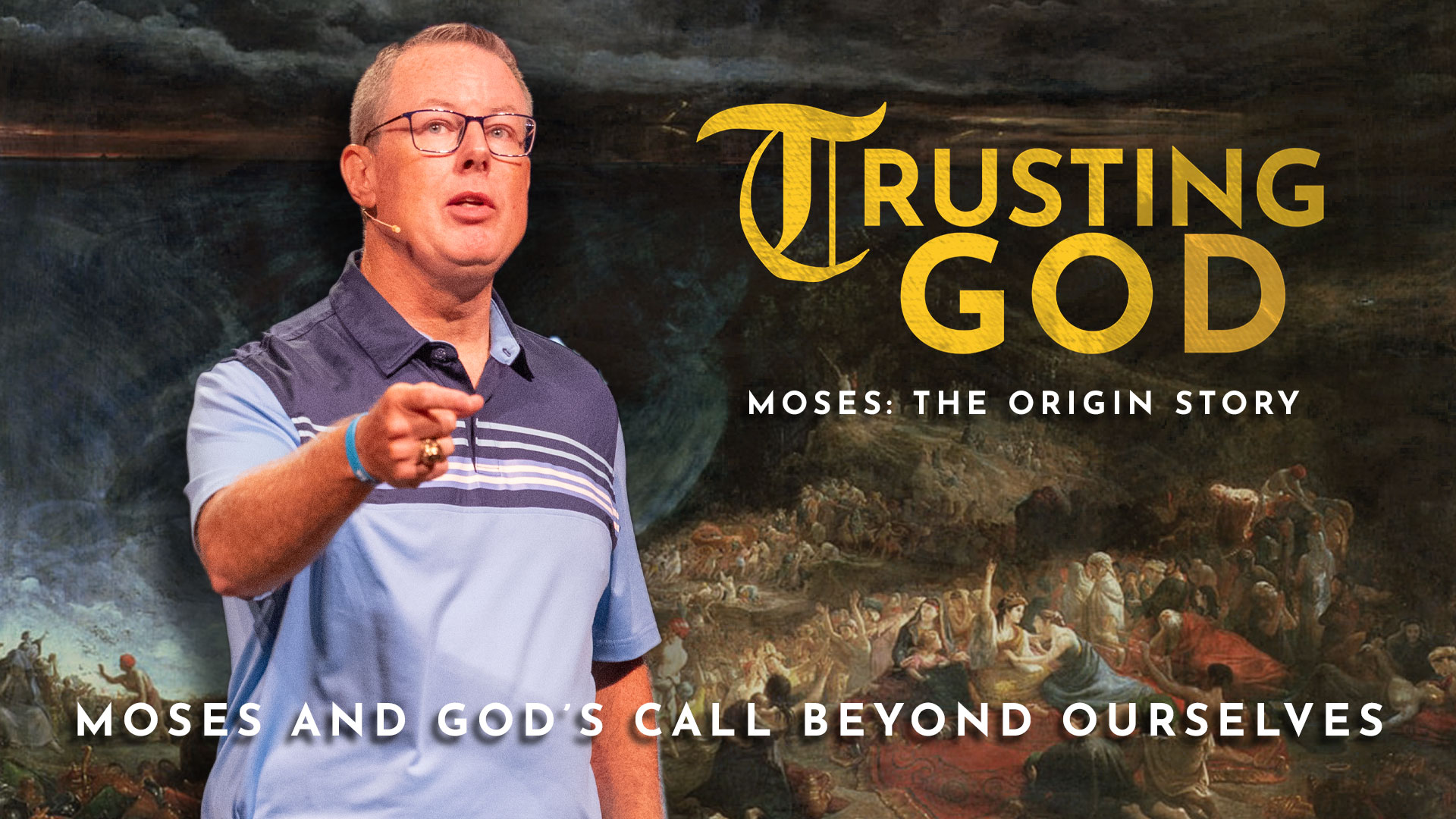 Moses: The Origin Story | Trusting God - Mountaintop Church ...