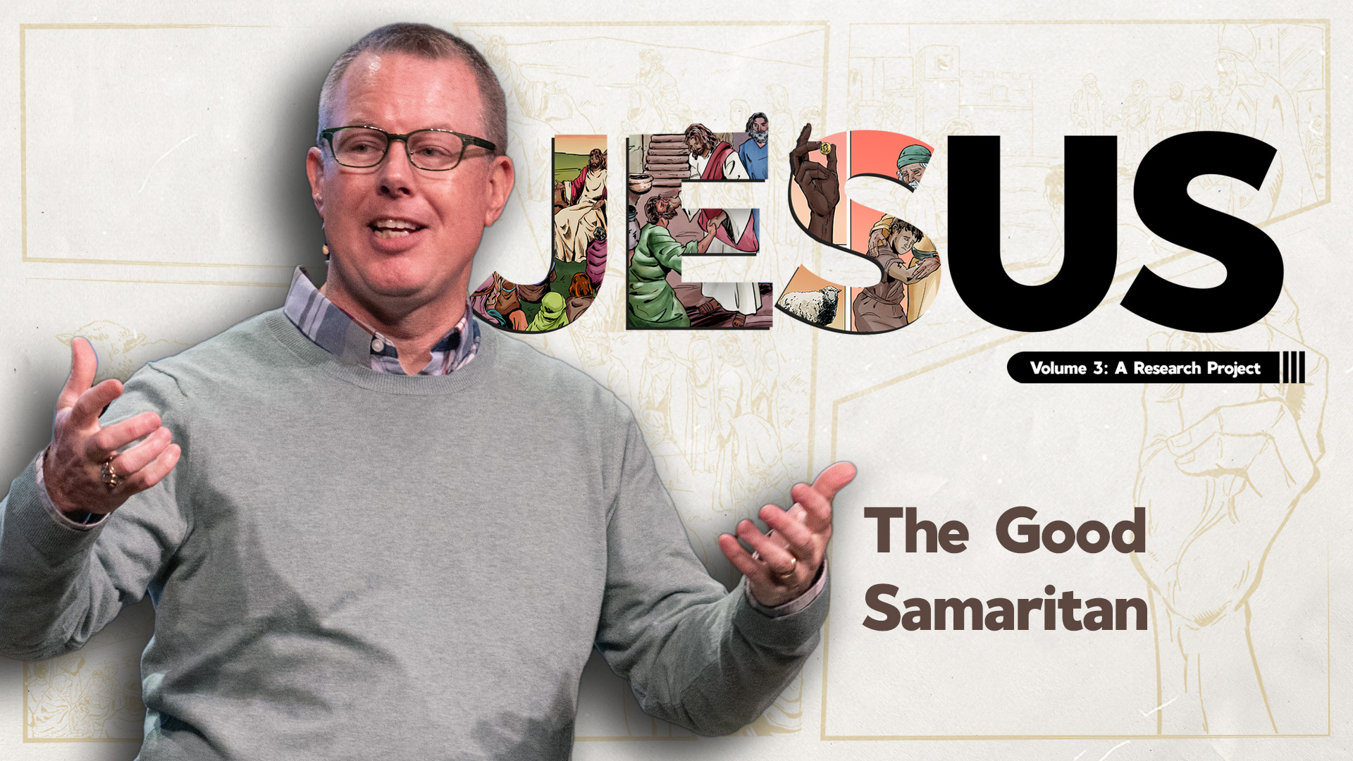 JESUS: A Research Project | The Good Samaritan - Mountaintop Church ...