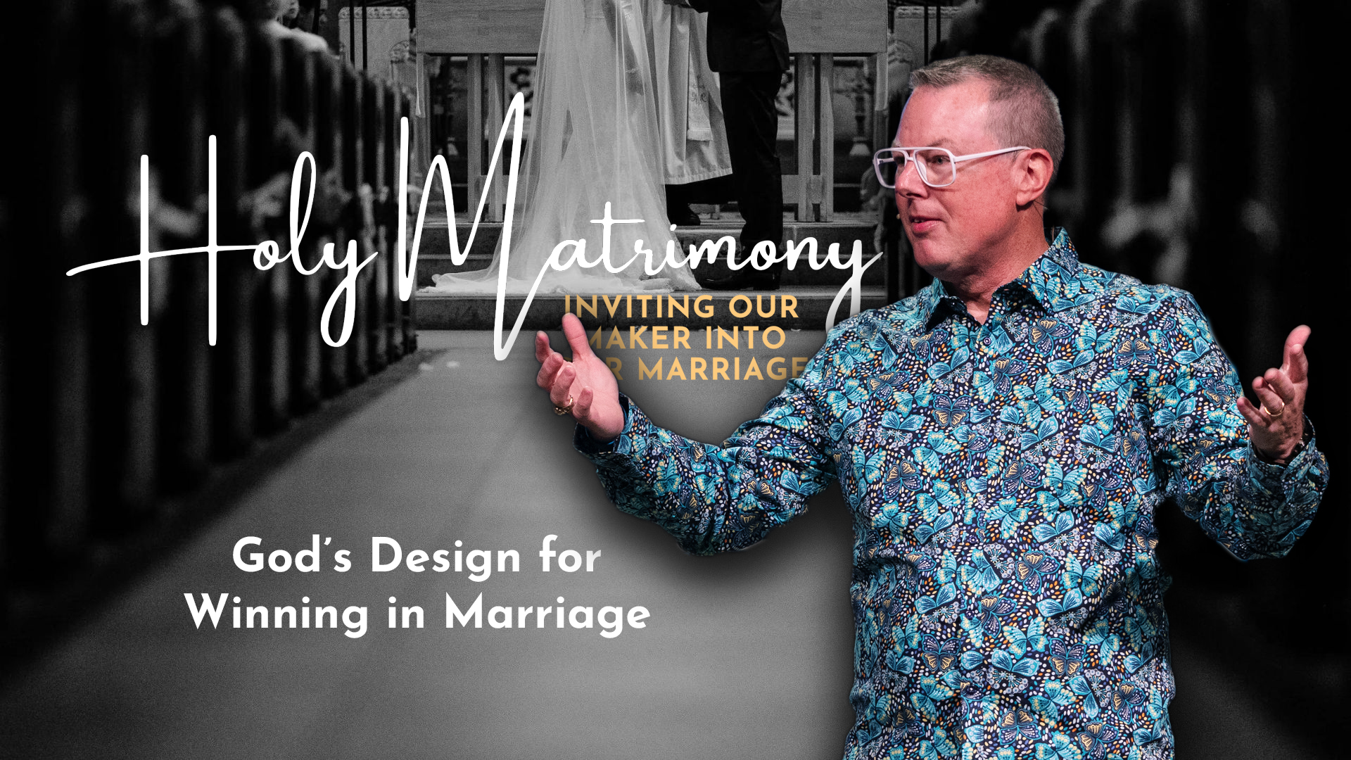 Holy Matrimony | God's Design for Winning in Marriage - Mountaintop ...