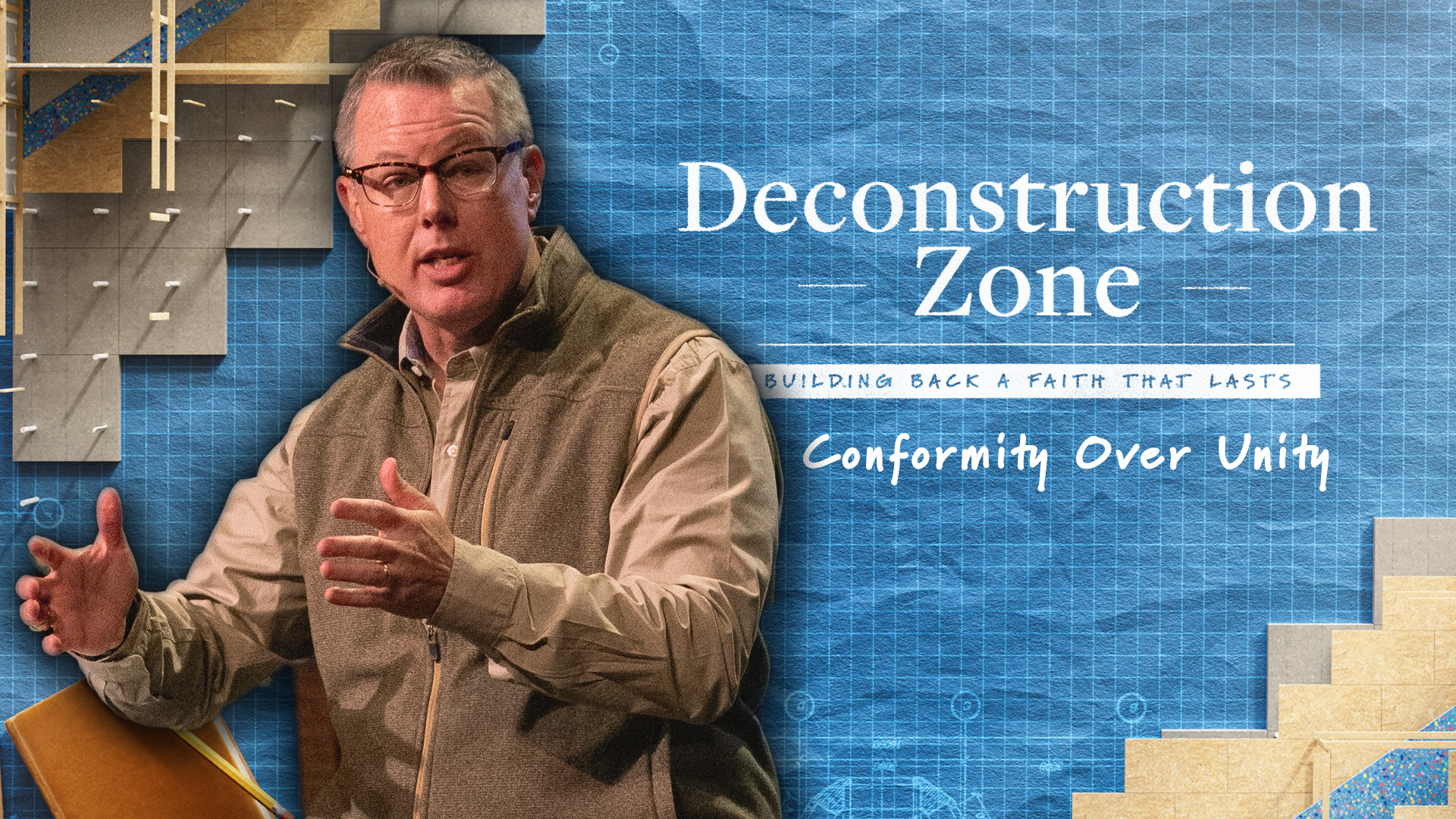Deconstruction Zone | Conformity Over Unity - Mountaintop Church - Mountaintop Church